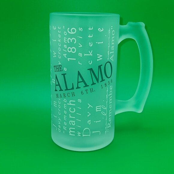 Dining | The Alamo Frosted Beer Mug Etched In Green With Dates And ...